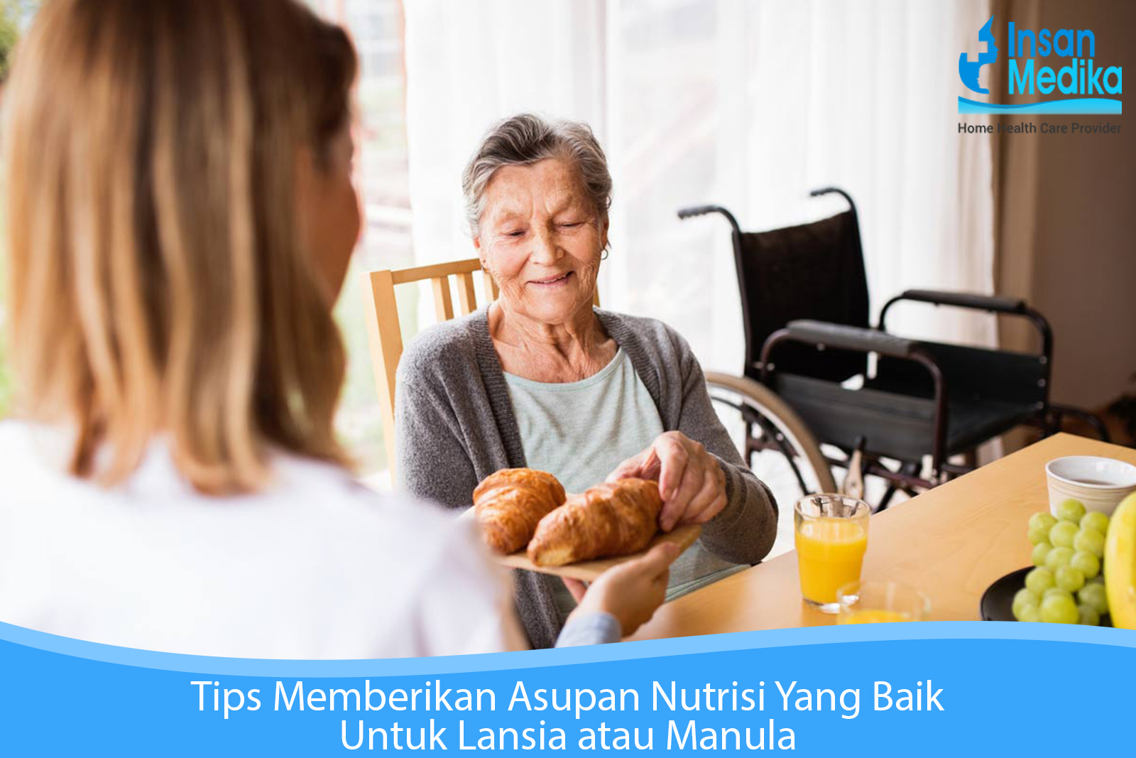 Tips Memberikan Asupan Nutrisi Yang Baik Untuk lansia atau manula ...